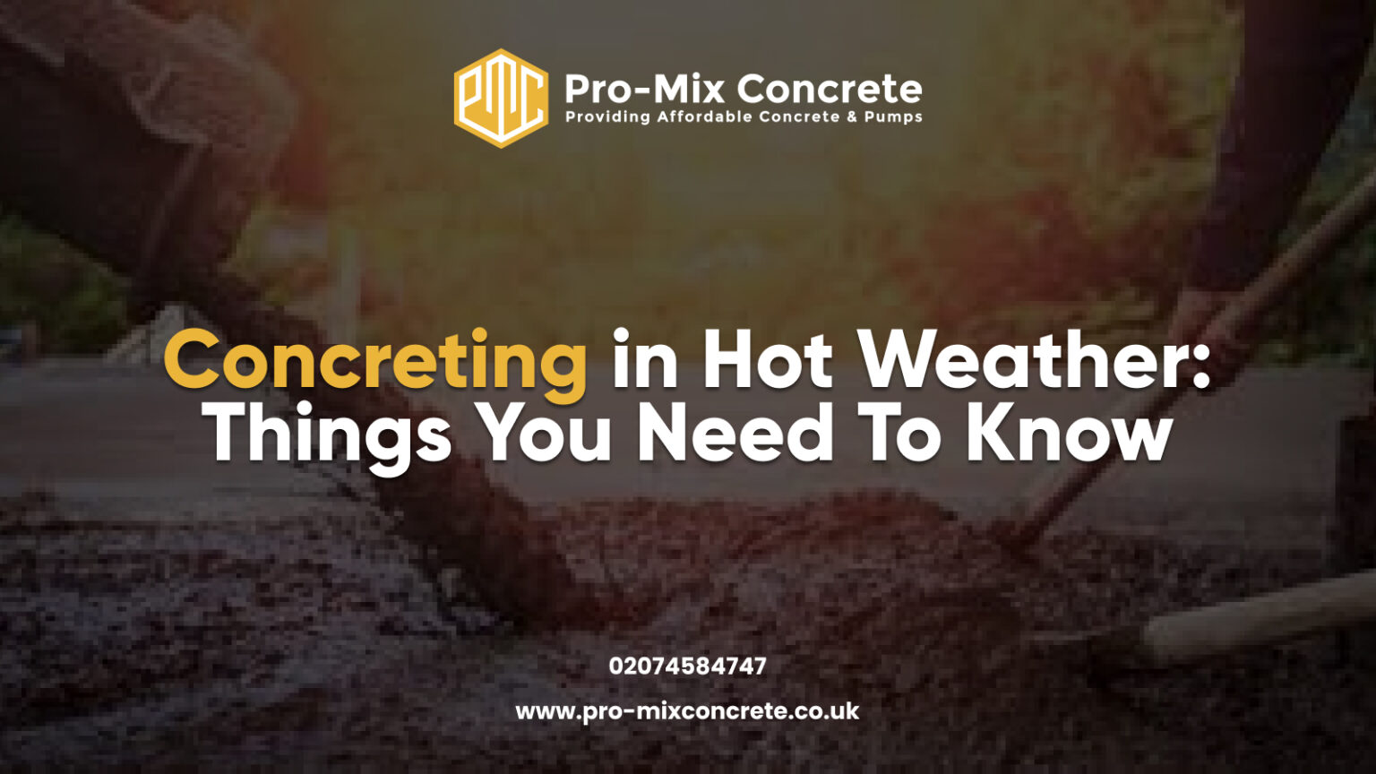 Concreting in Hot Weather: Things You Need To Know