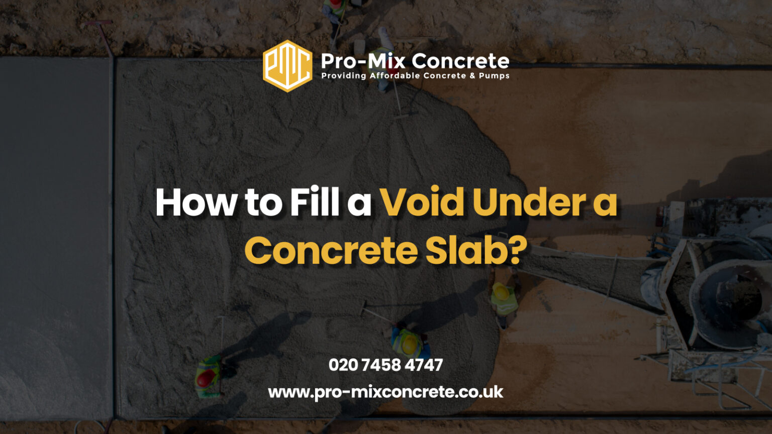 How to Fill a Void Under a Concrete Slab?